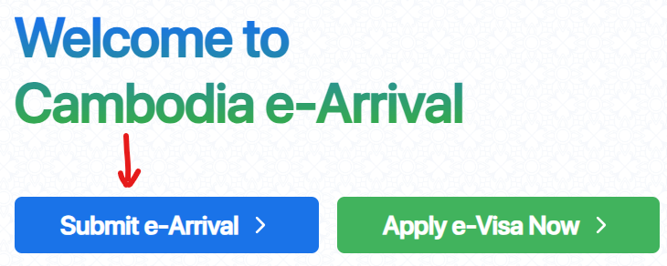 Cambodia Entry Requirements (e-arrival card)